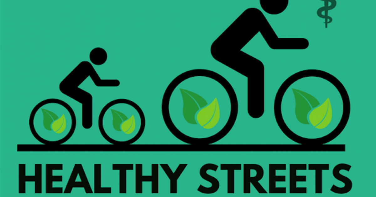 Healthy Streets, Healthy People | Participatory Planning